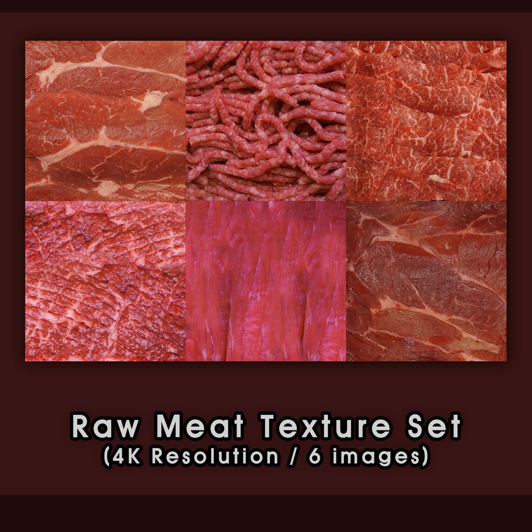 Raw Meats 6 image [4K Textures Set] - TurboSquid 1137402