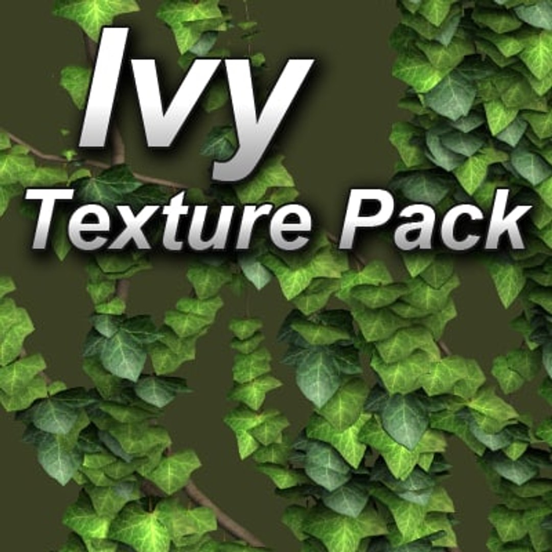 Ivy Textures Pack 1 - TurboSquid 409625