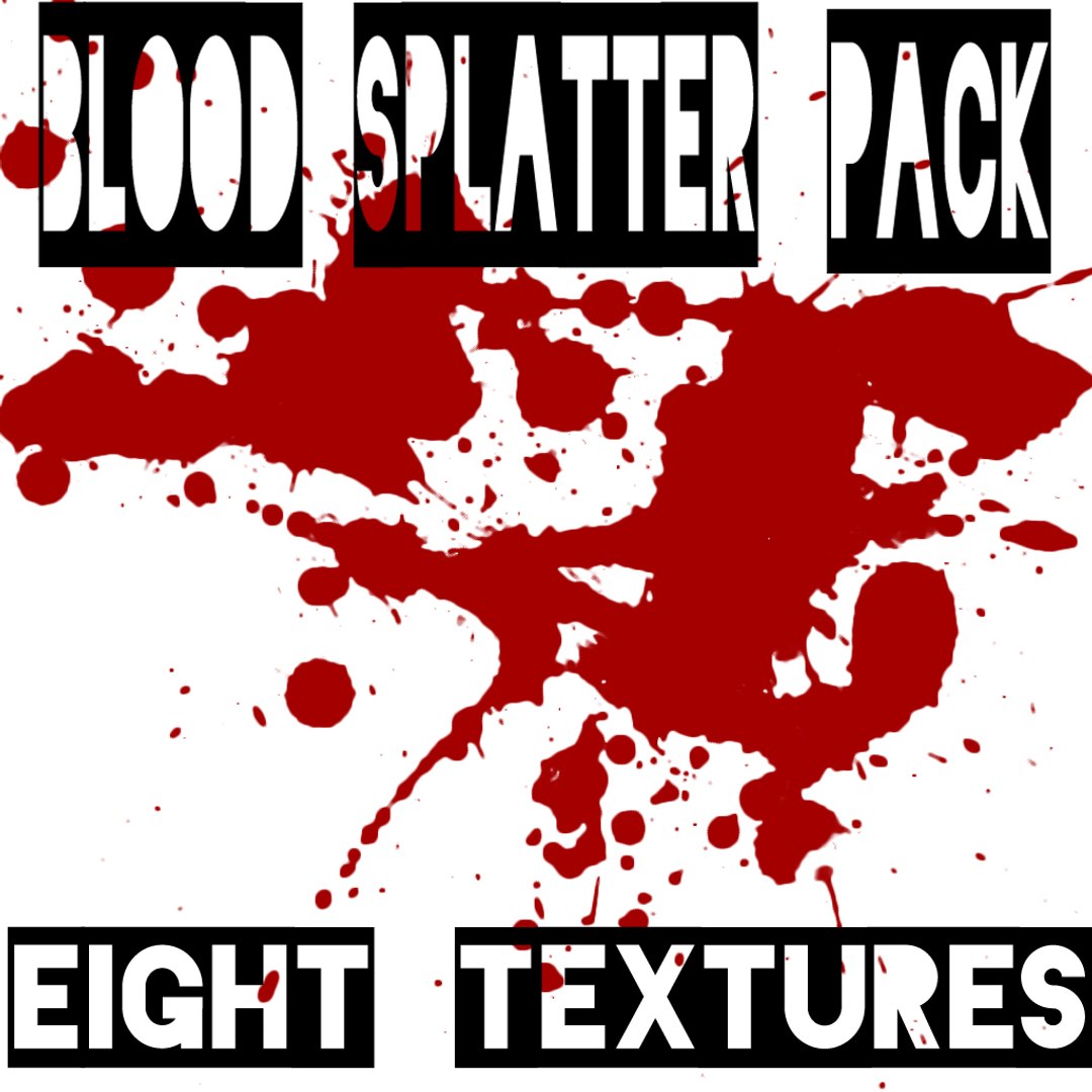 Blood Splatter Texture Pack - TurboSquid 626428