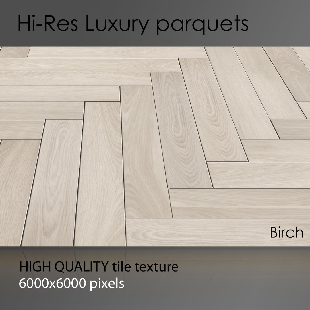 Parquet 001 Birch - TurboSquid 737997