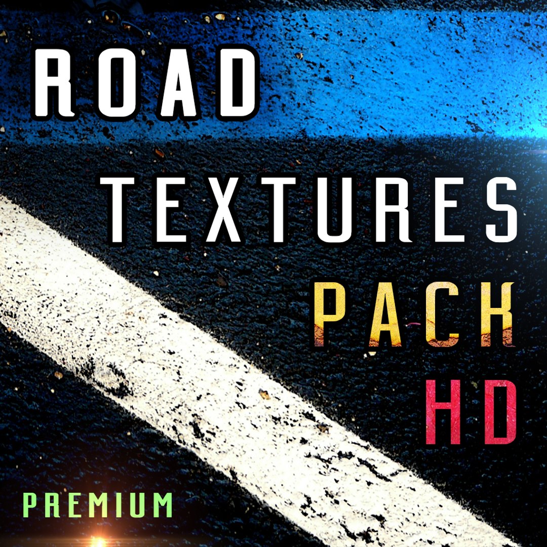 Road Texture Pack PREMIUM HD - TurboSquid 1058967