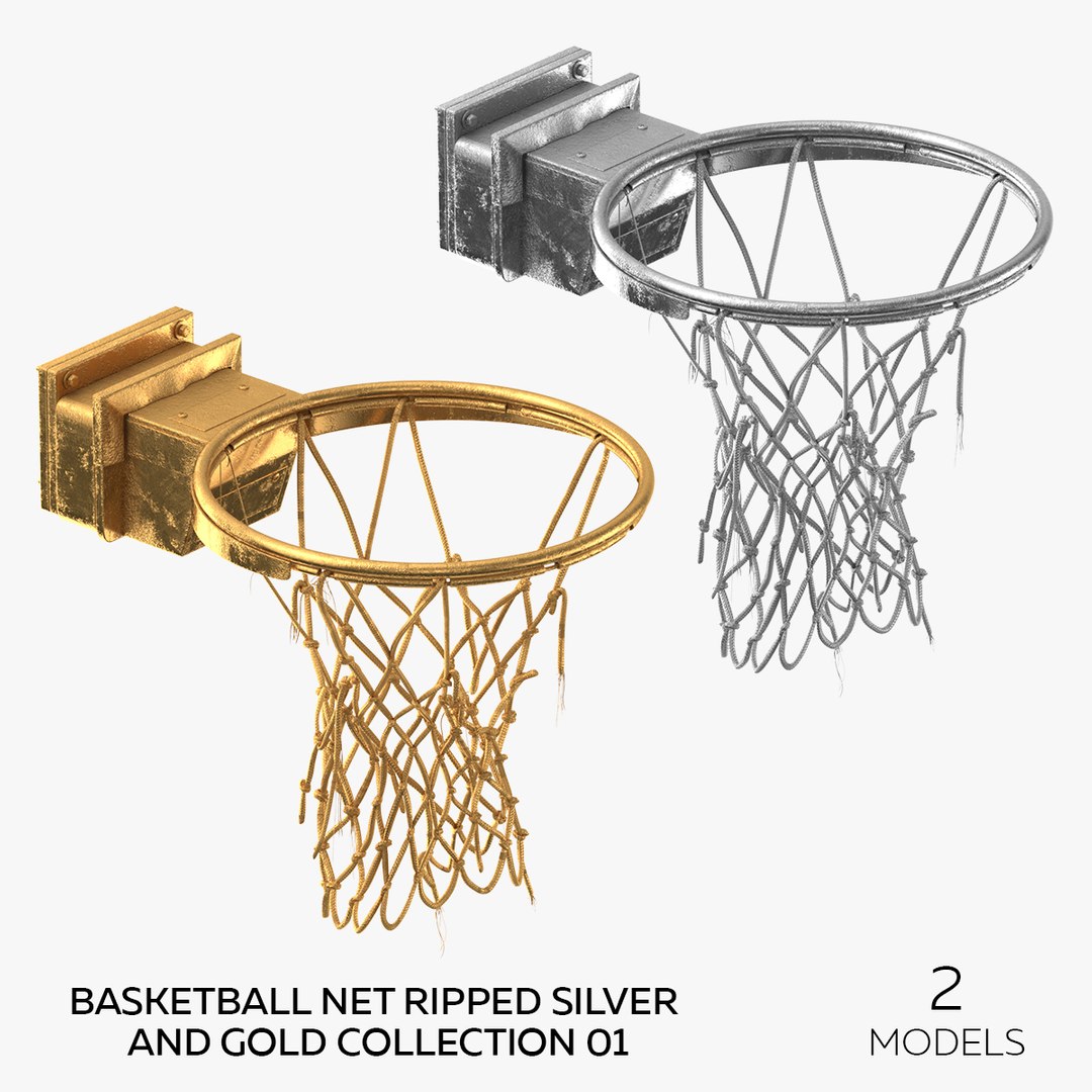 3D Model Basketball Net Ripped Silver And Gold Collection 01 - 2 Models ...