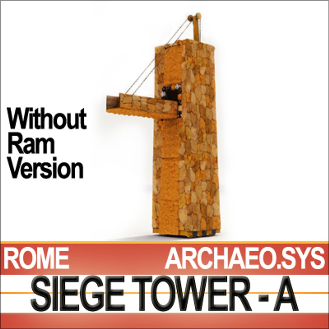 3d Roman Legionary Siege Tower