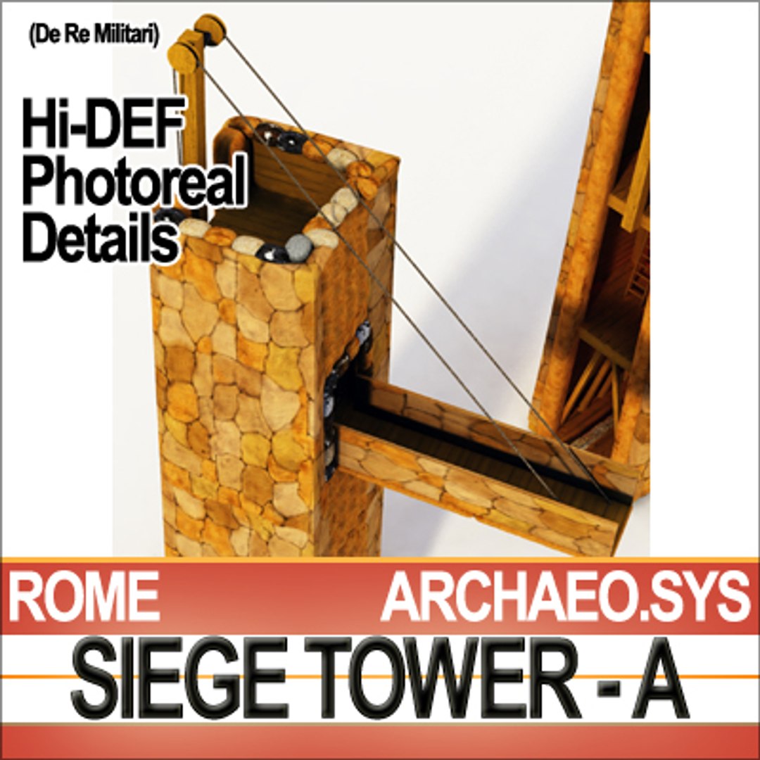 3d Roman Legionary Siege Tower