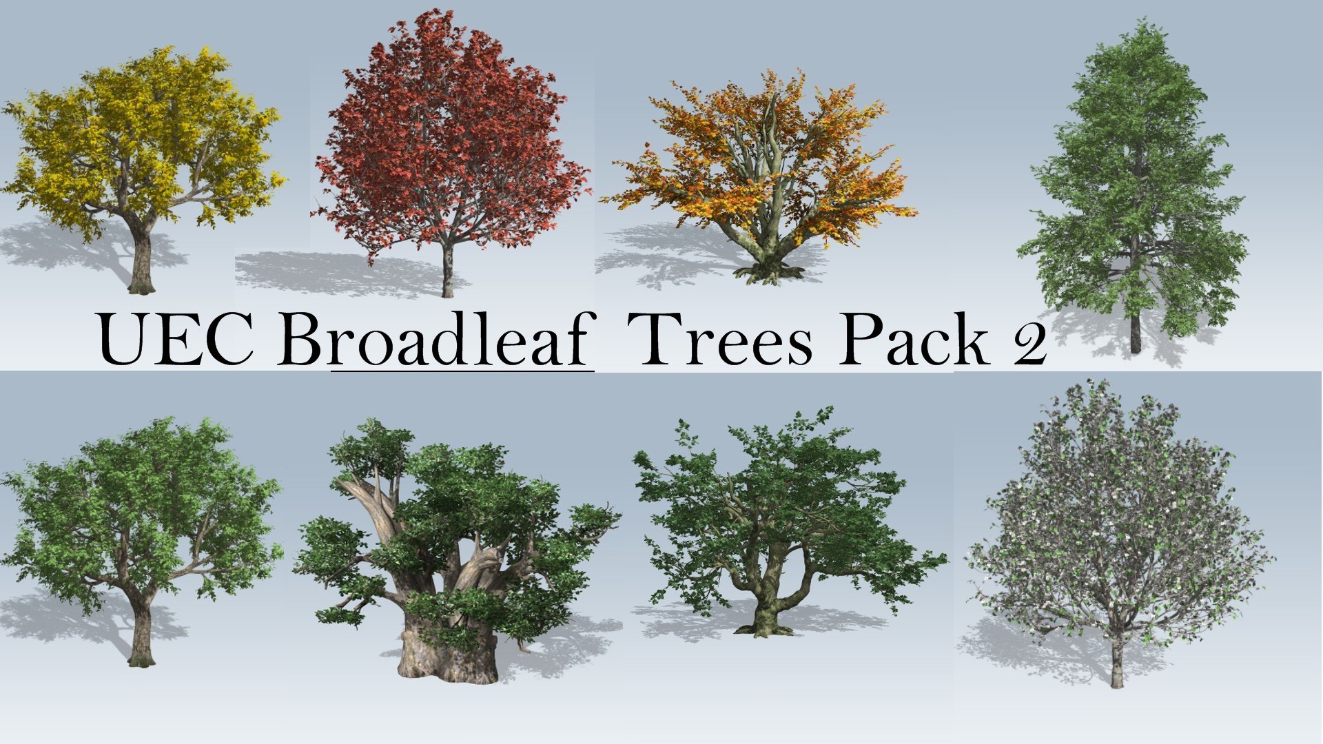 modelo 3d Ultimate Environment Collection Broadleaf Trees Pack 2 ...