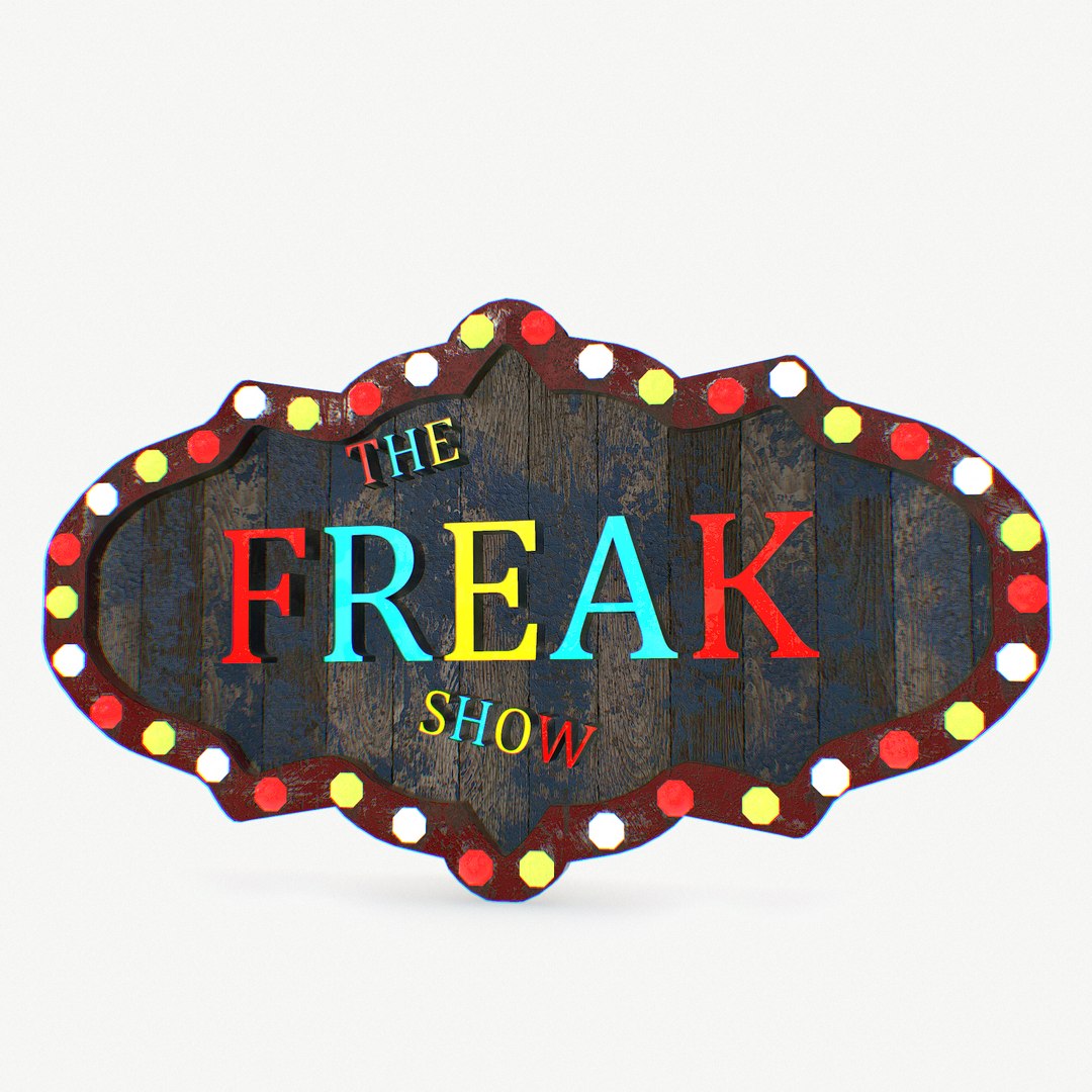 3D Circus Signboard Freak Show Model - TurboSquid 2051558