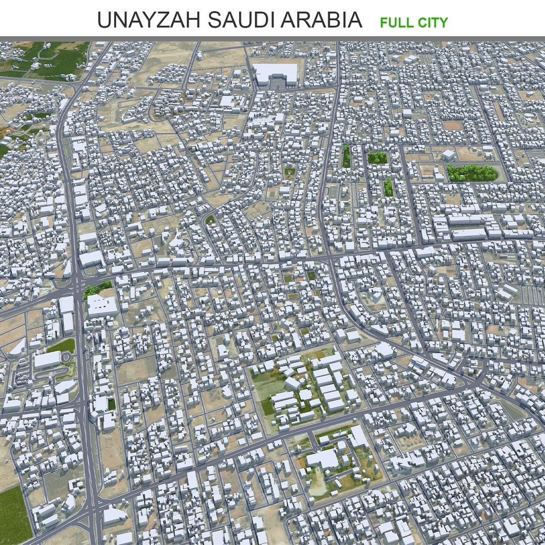 Unayzah Saudi Arabia Model - TurboSquid 2194845
