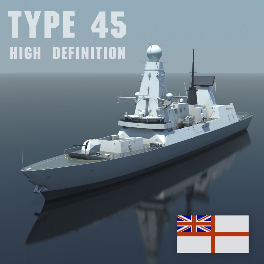 3d Type 45 Destroyer Model