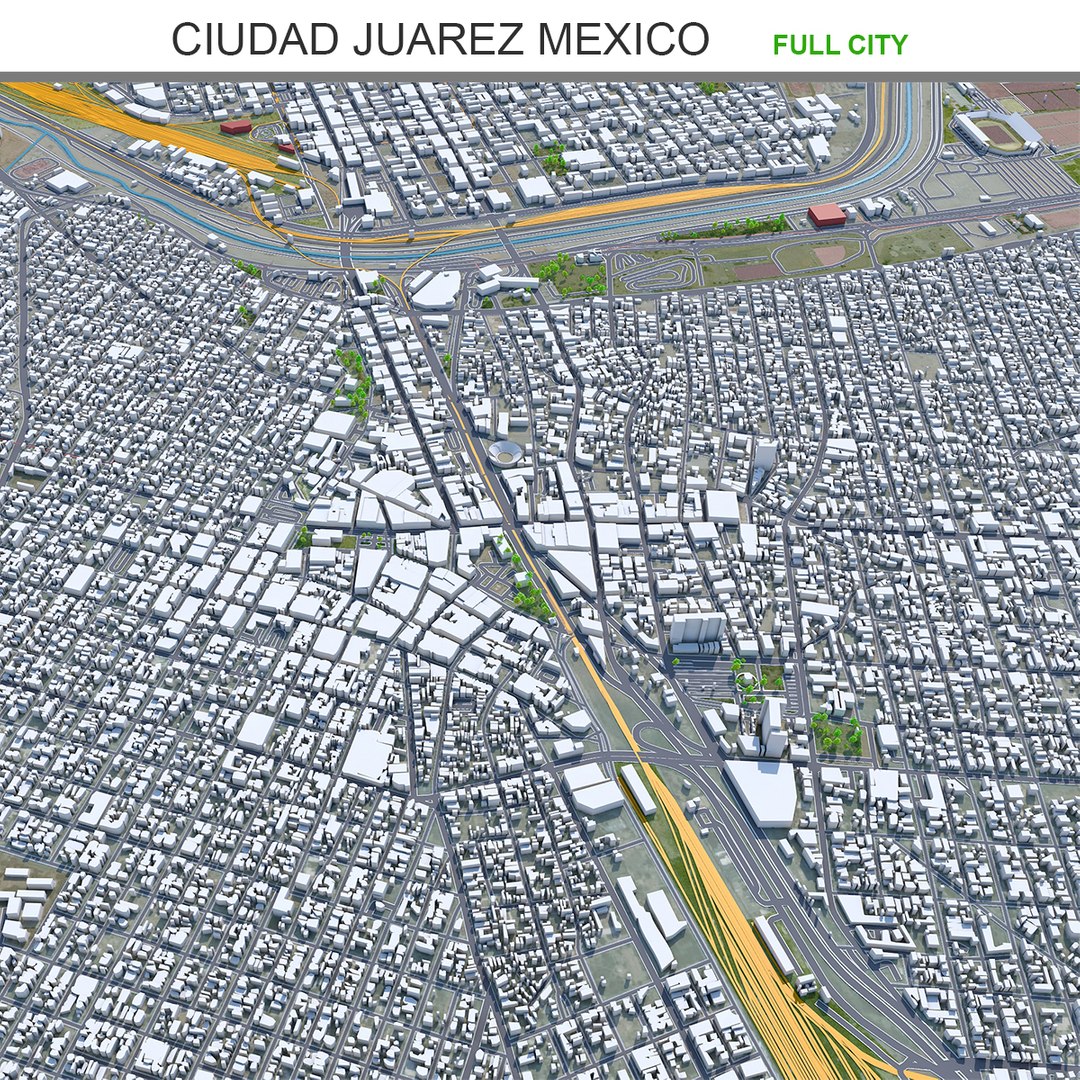 Ciudad Juarez 3D Model - TurboSquid 2041987