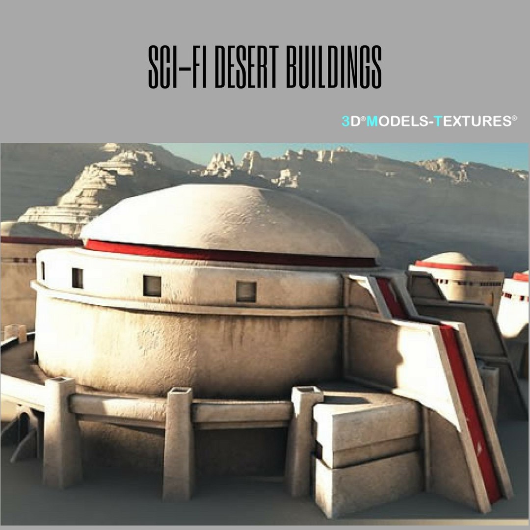 3D Sci-fi Desert Buildings Model - TurboSquid 1208078