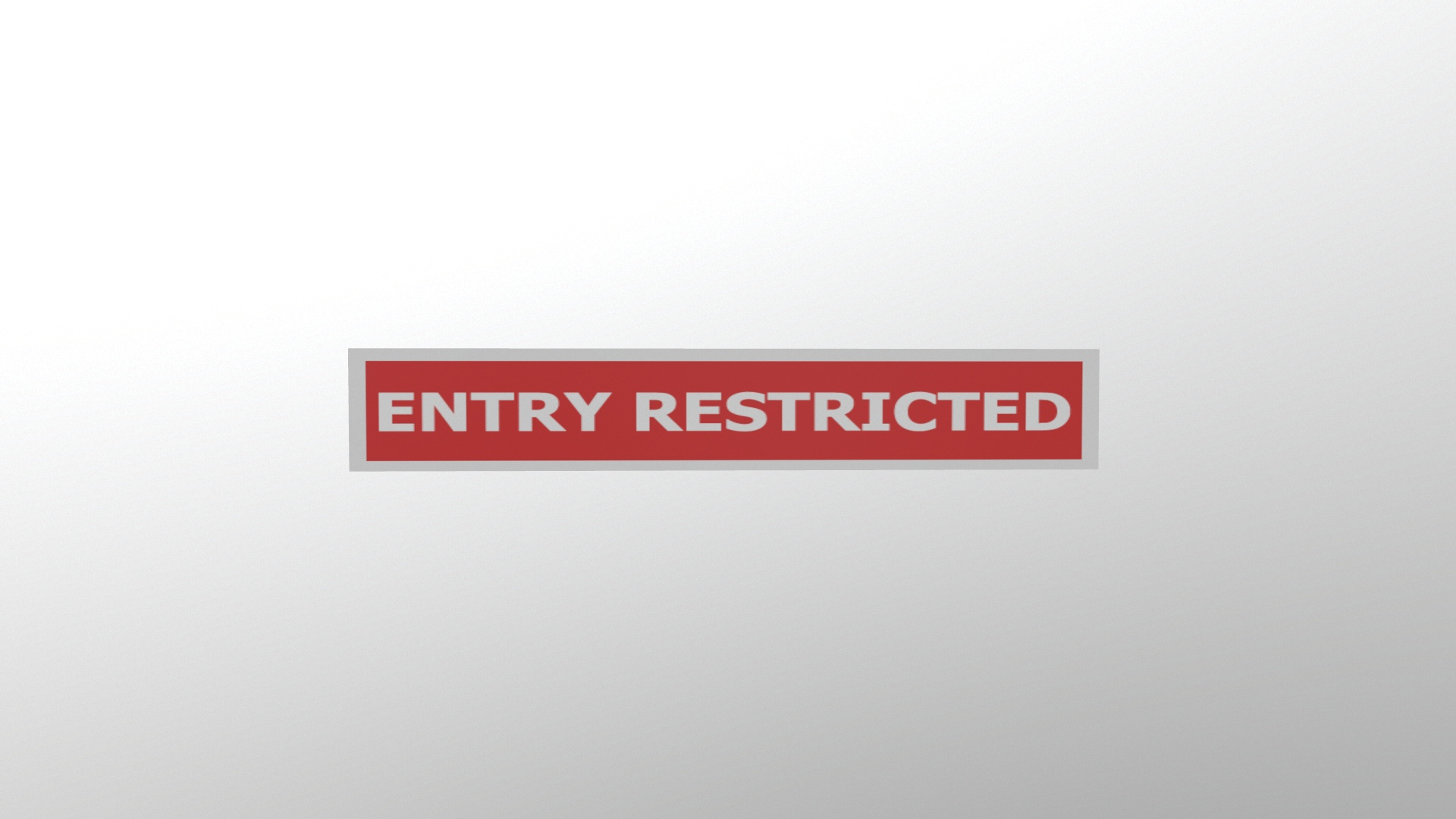 Entry Restricted Board 3D - TurboSquid 2167244