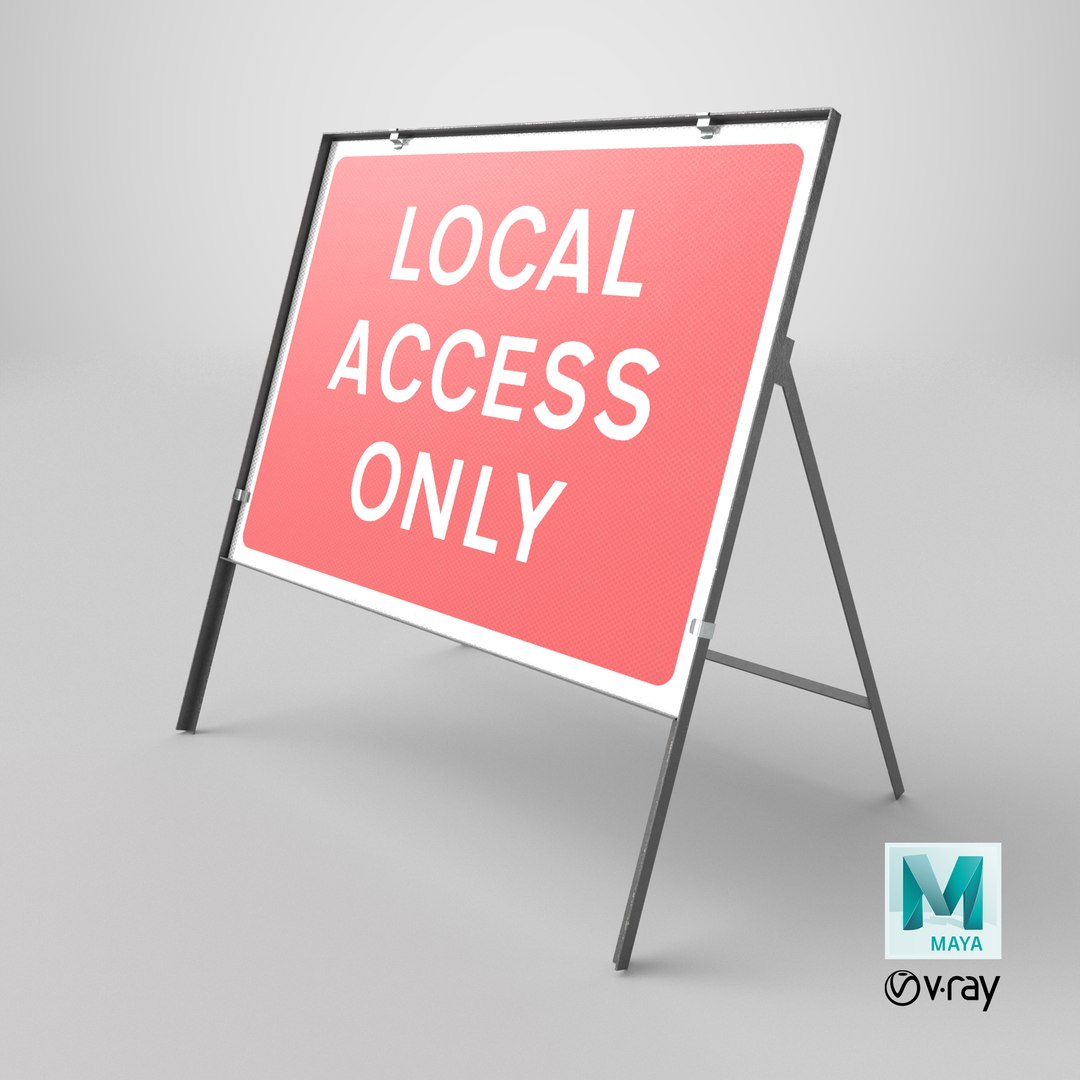 Local Access Only Rectangle Road Sign 3D - TurboSquid 2466422