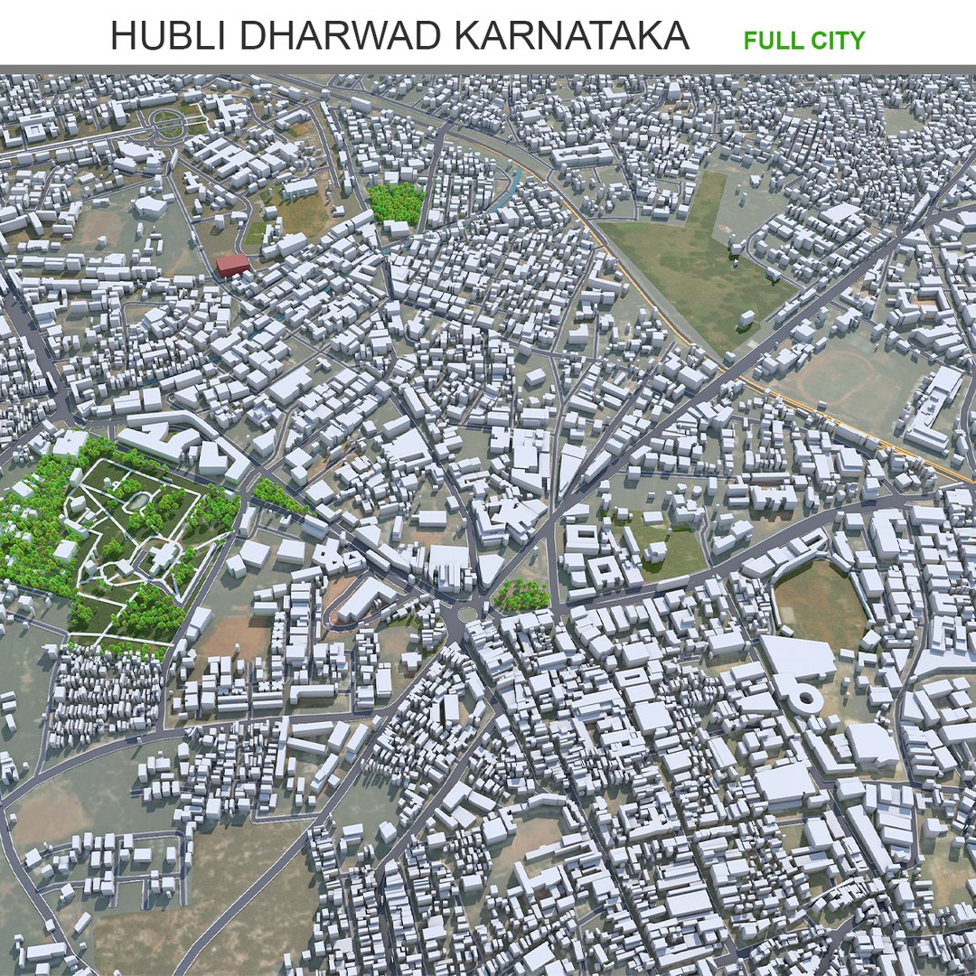 Hubli Dharwad Karnataka 3D Model - TurboSquid 2090203