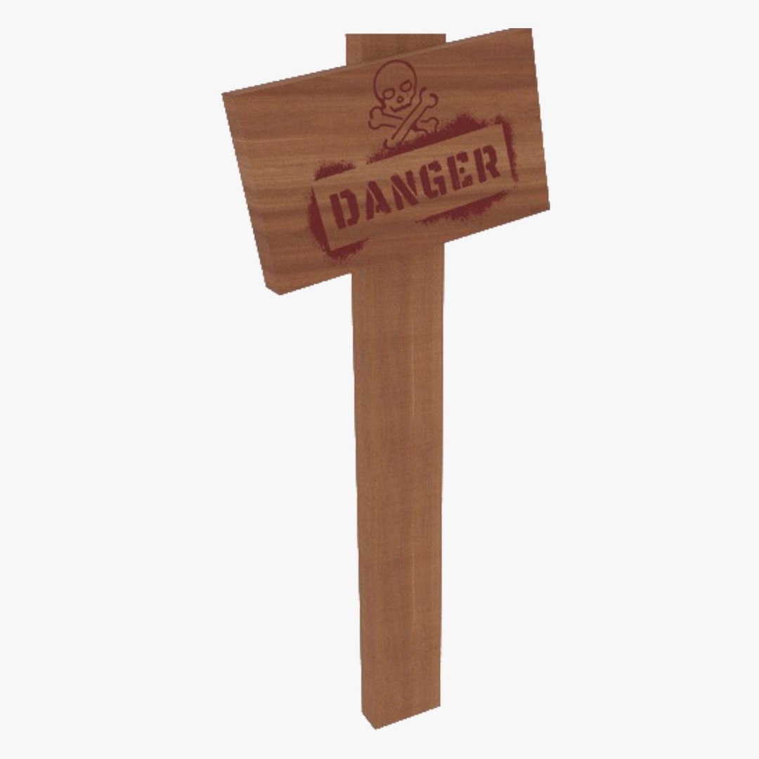 3D Wooden Danger Sign model - TurboSquid 2088746