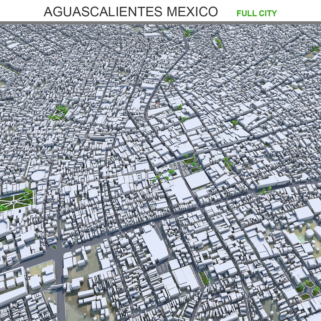 Aguascalientes City Mexico 3D Model - TurboSquid 2084600