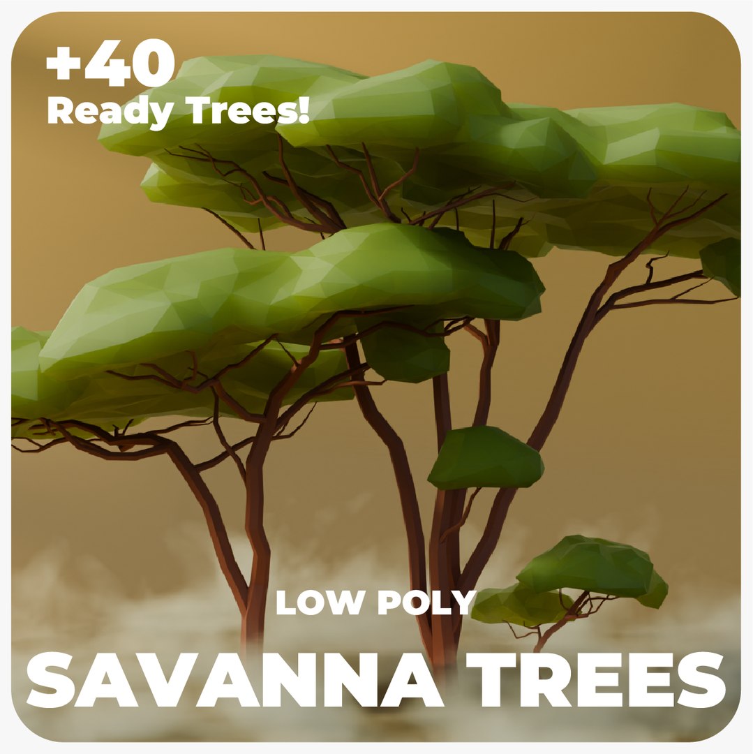 3D Low Poly Savanna Trees Model - TurboSquid 2393254