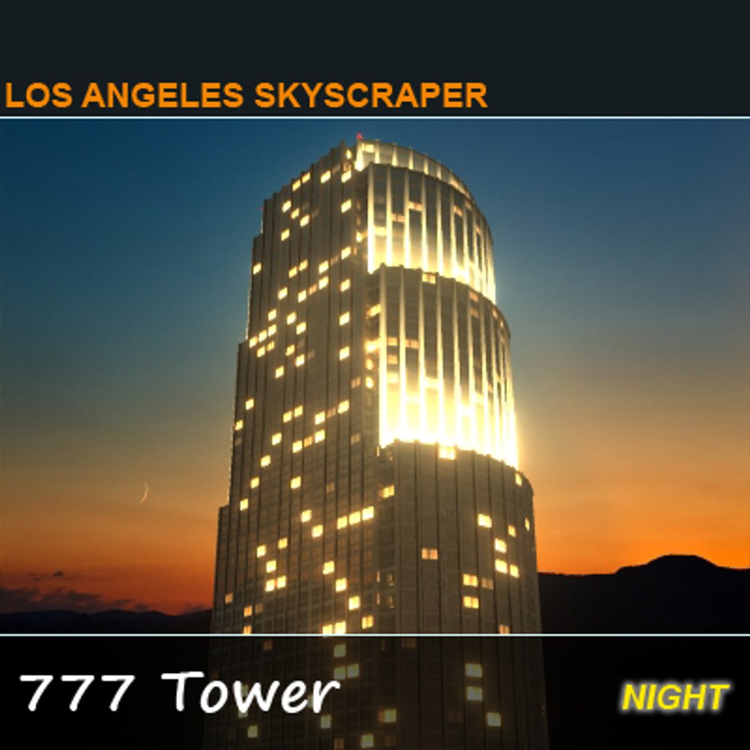 Max Night 777 Tower Skyscraper