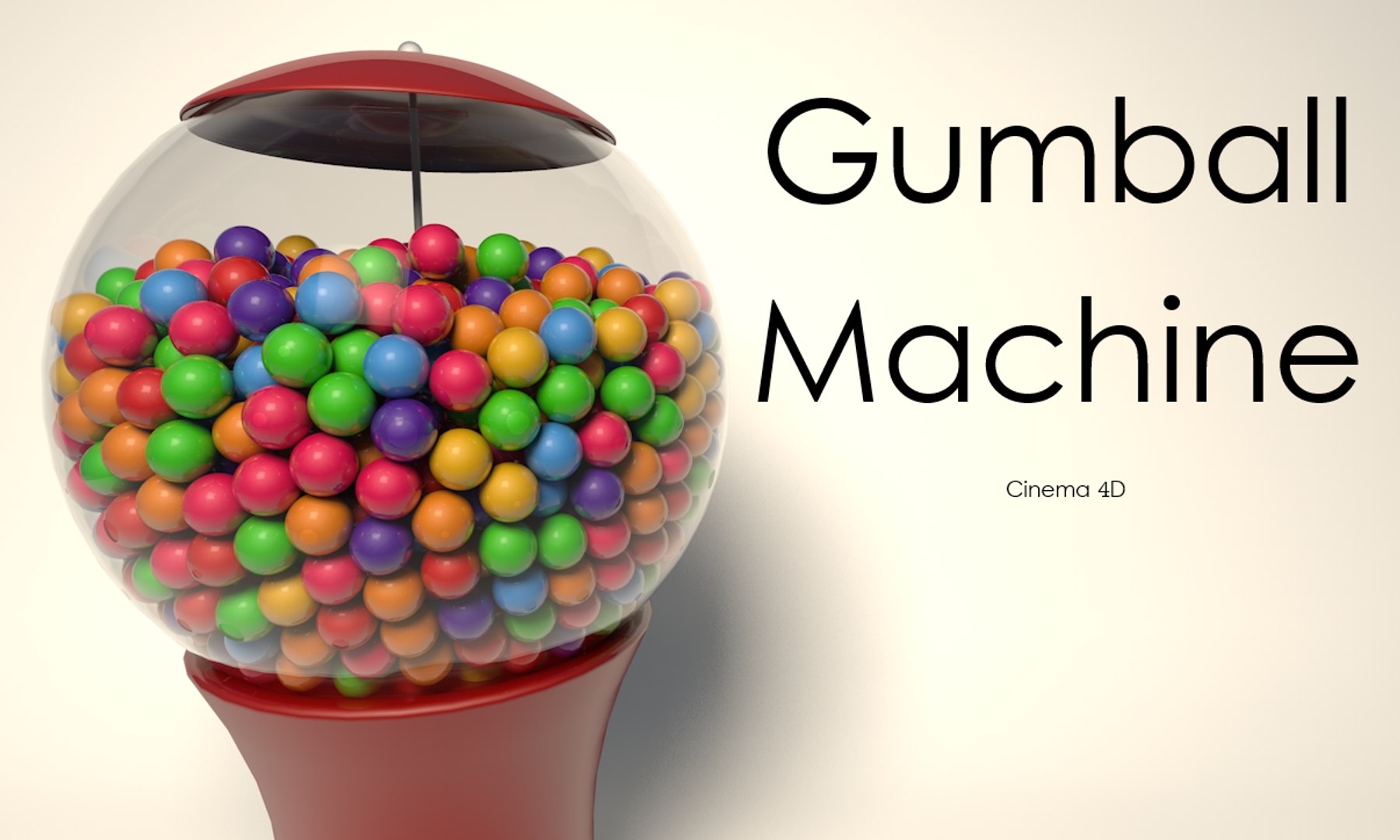 3d Gumball Machine