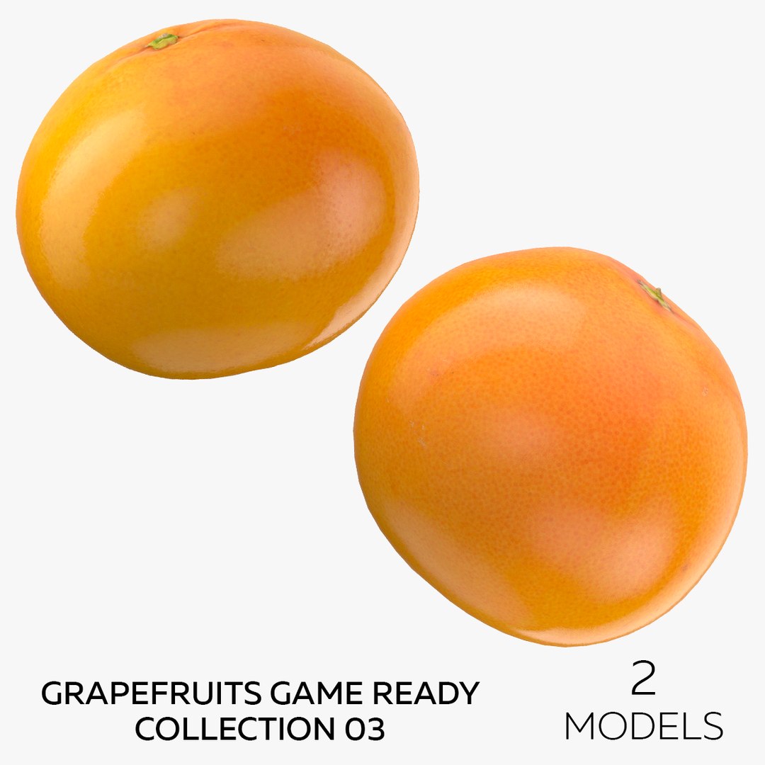Grapefruits Game Ready Collection 03 - 2 Models Model - TurboSquid 1819353