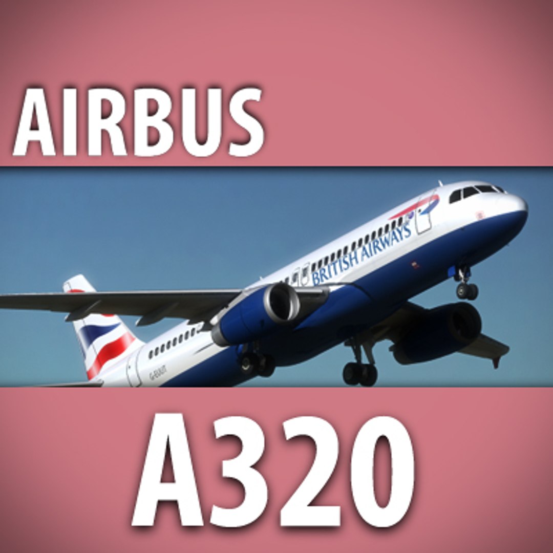 3d Model Of Airbus A320 British Airways
