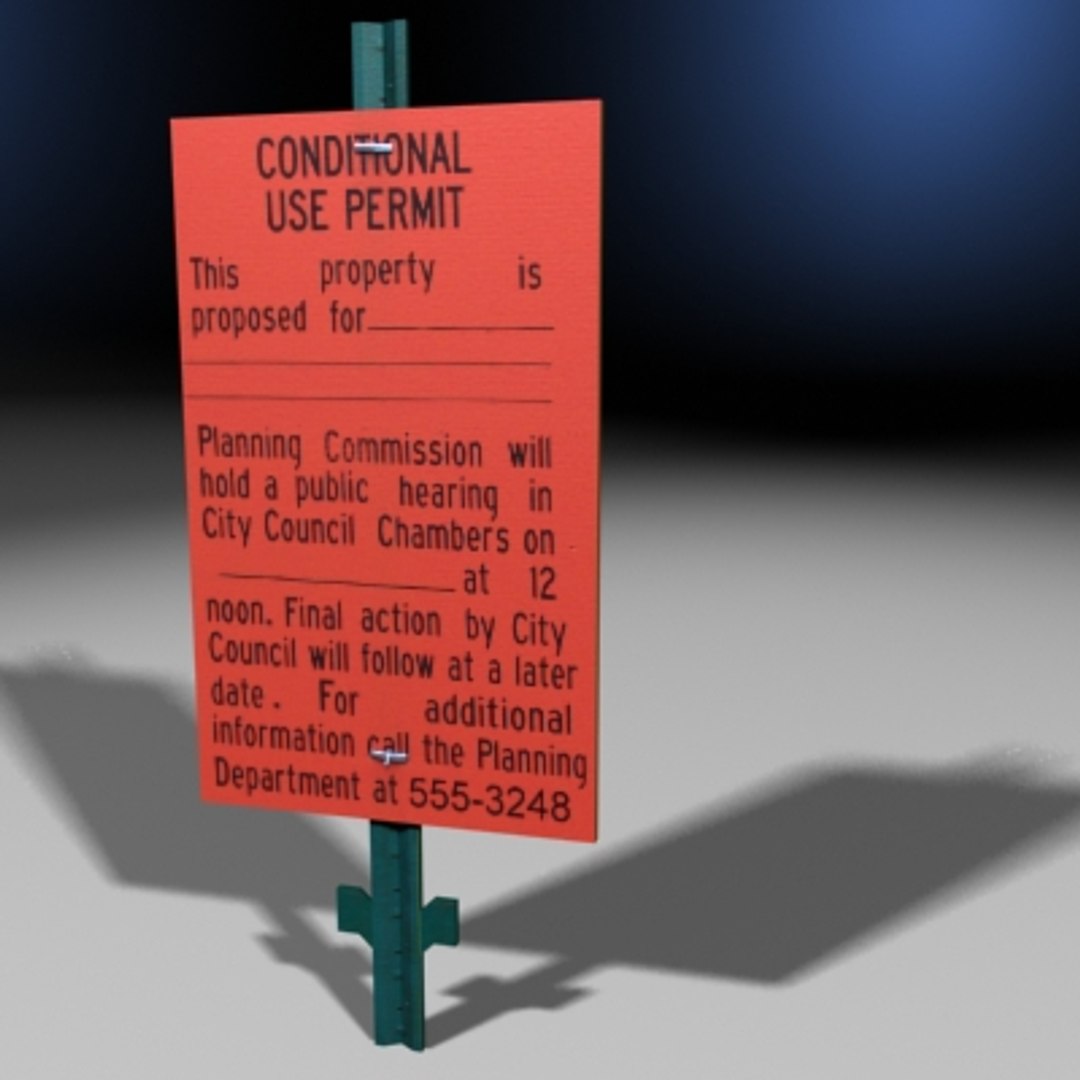 Conditional Use Permit Sign Max