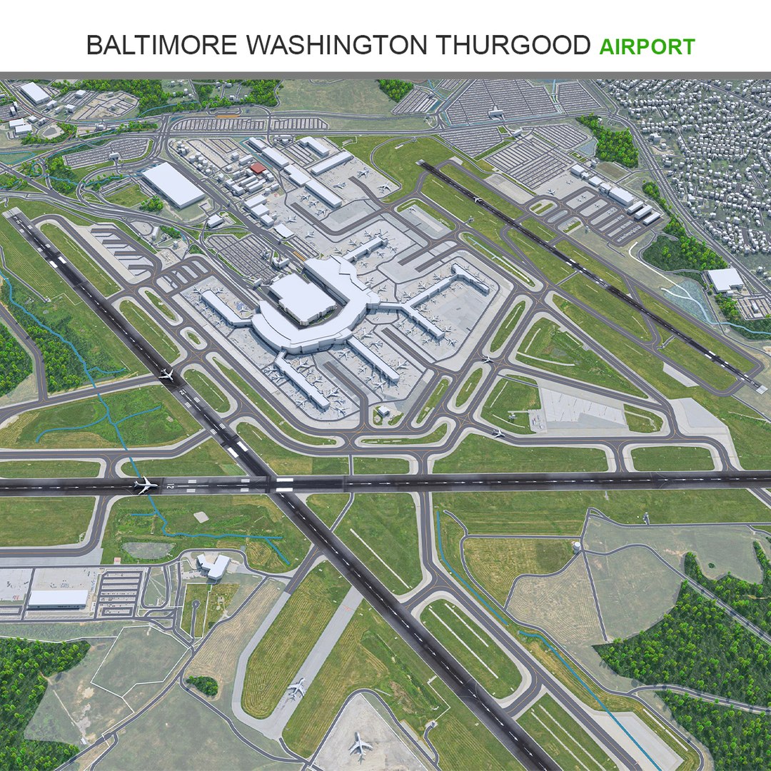 Baltimore Washington International Thurgood Marshall Airport 3D Model ...