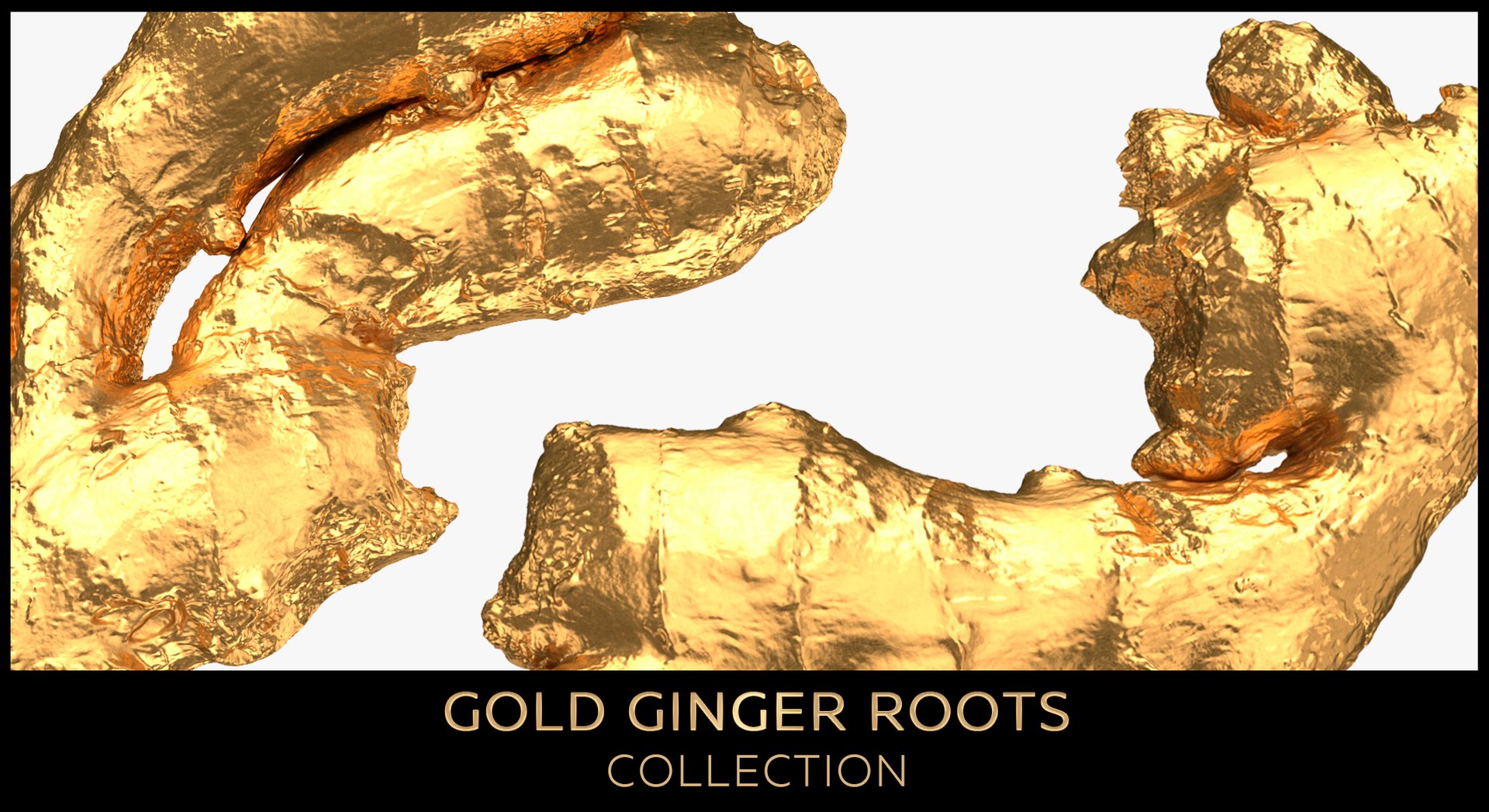 Ginger Roots Gold Collection 01 - 2 Models 3D Model - TurboSquid 1790700