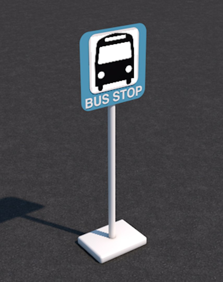 Bus Stop Sign 3D Model - TurboSquid 1190819