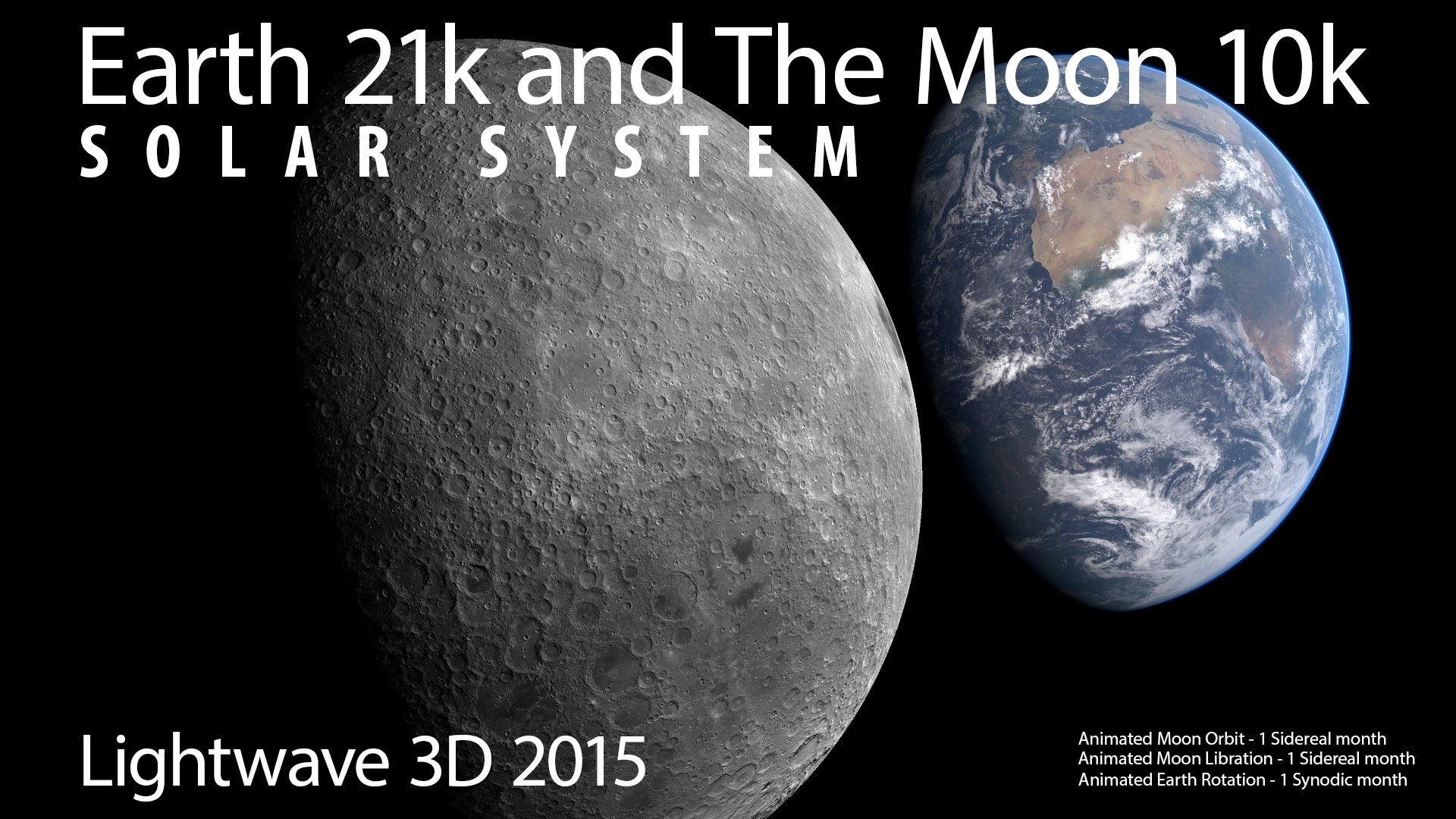 earth 21k moon 10k lwo