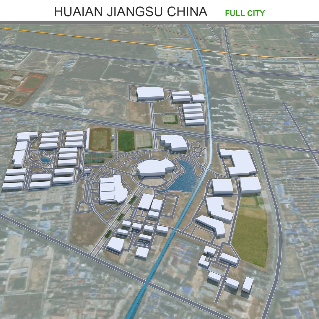 Free Huaian Jiangsu China 3D Model - TurboSquid 2090198