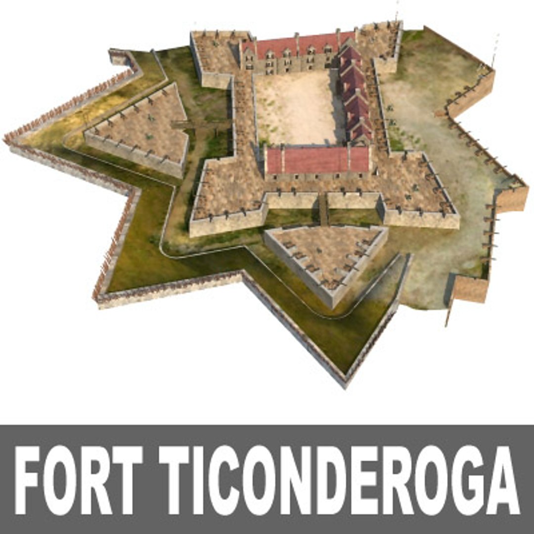 3ds Max Fort Ticonderoga