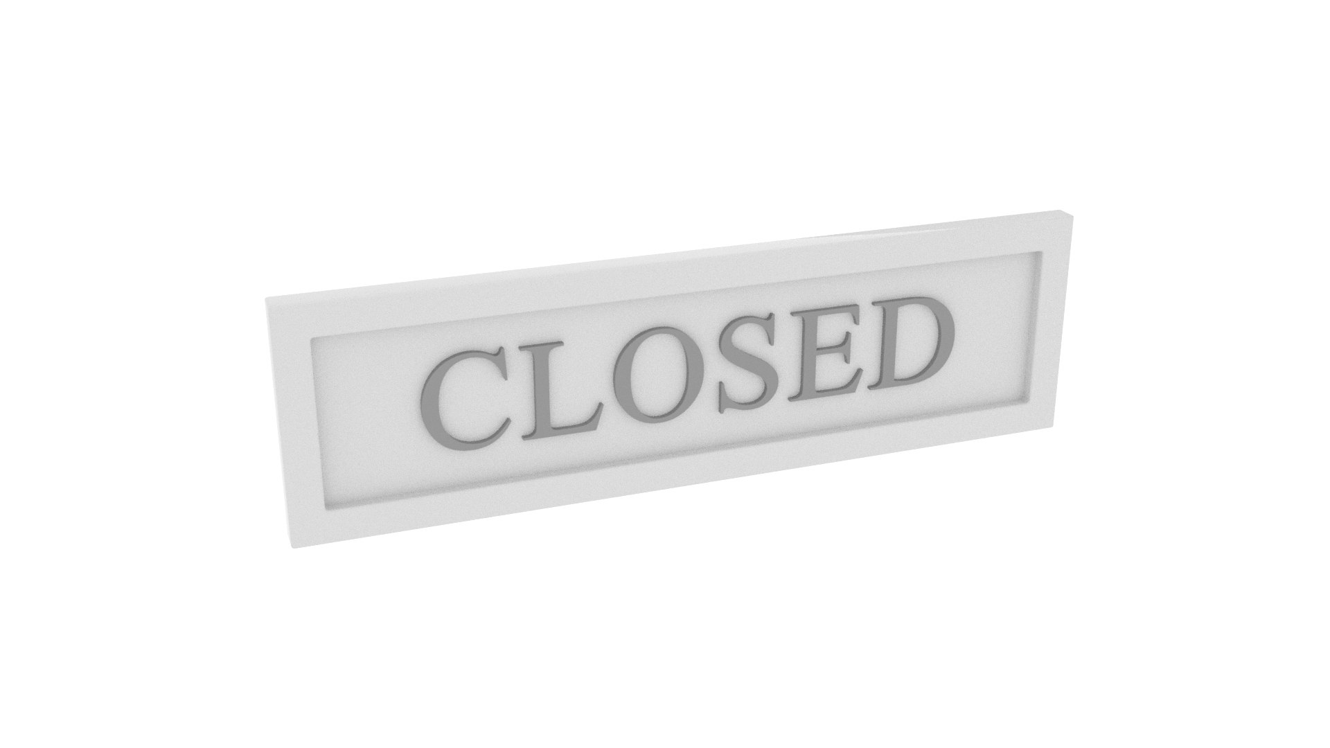 3D Closed Sign model - TurboSquid 1728364