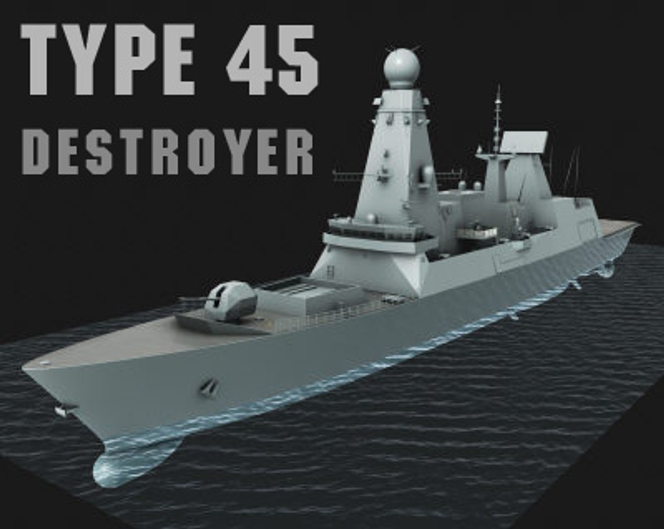 Type 45 Destroyer 3d Model