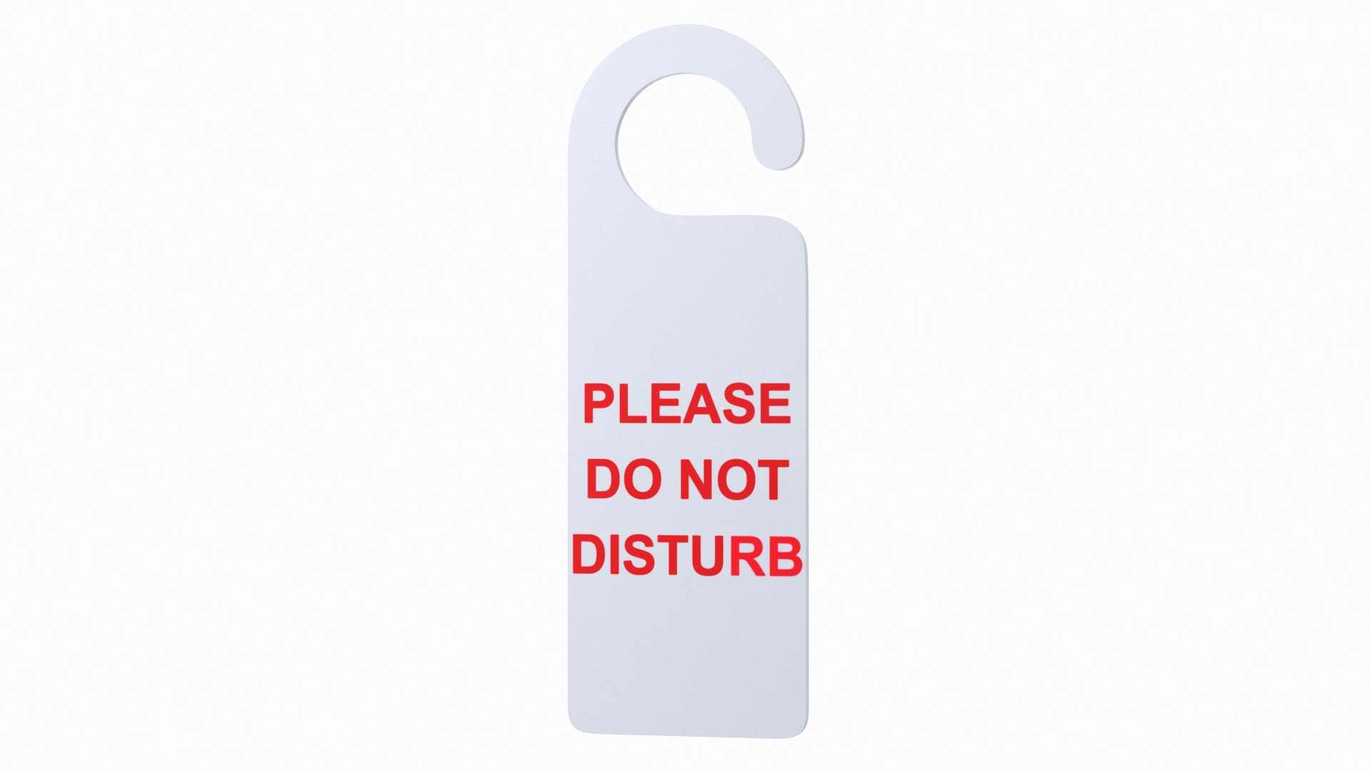 Door Hanger Tag Do Not Disturb White Red Model - TurboSquid 1891246