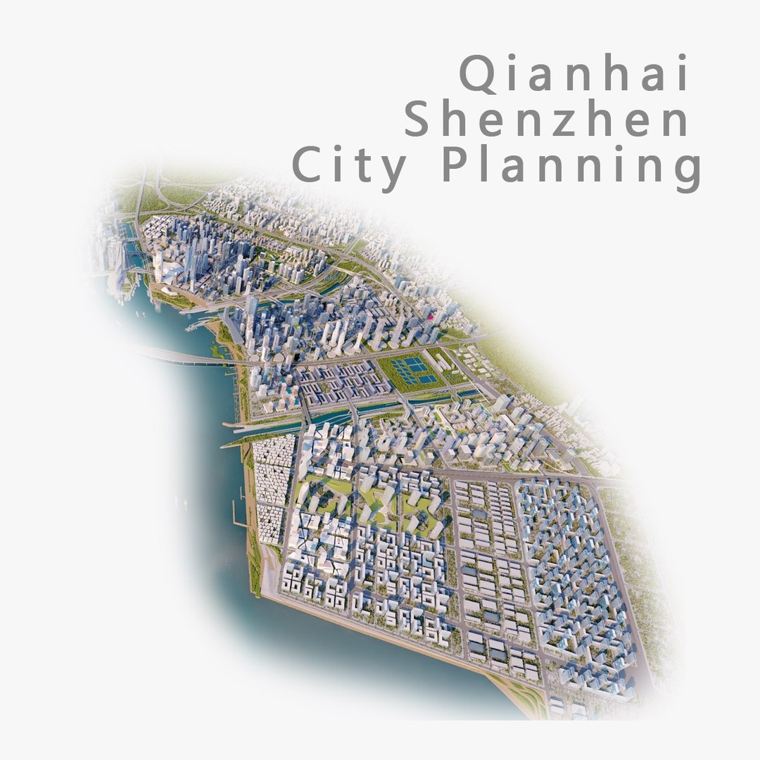 Qianhai Shenzhen City Planning 3D Model - TurboSquid 1946849
