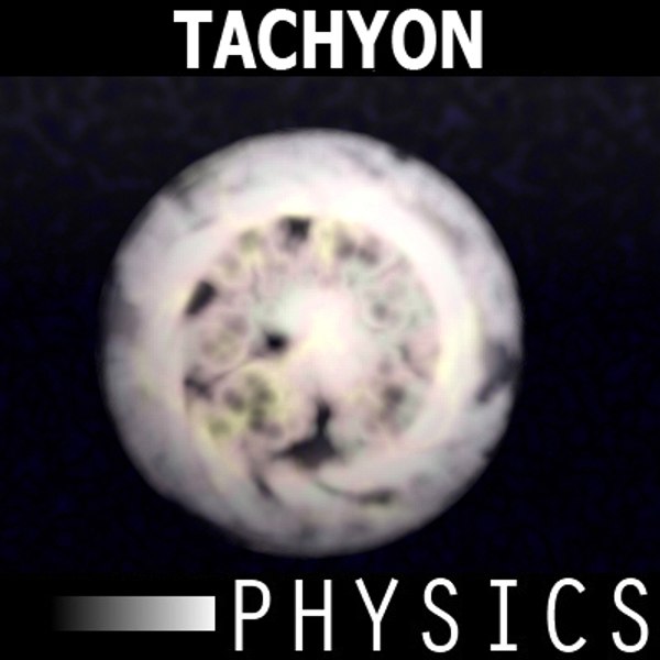 Tachyon - 粒子物理学3D模型 - TurboSquid 566172