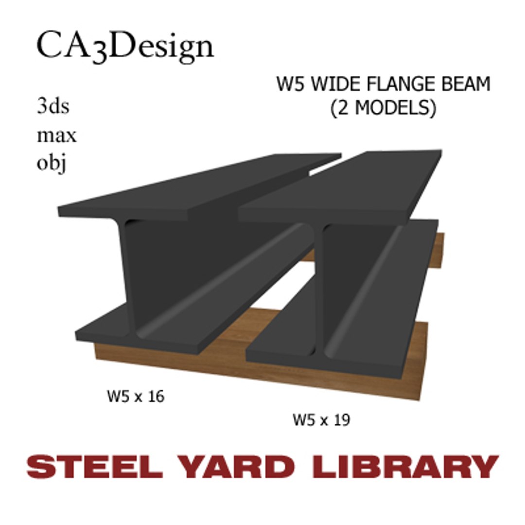 3d Model W5 Wide Flange Beam