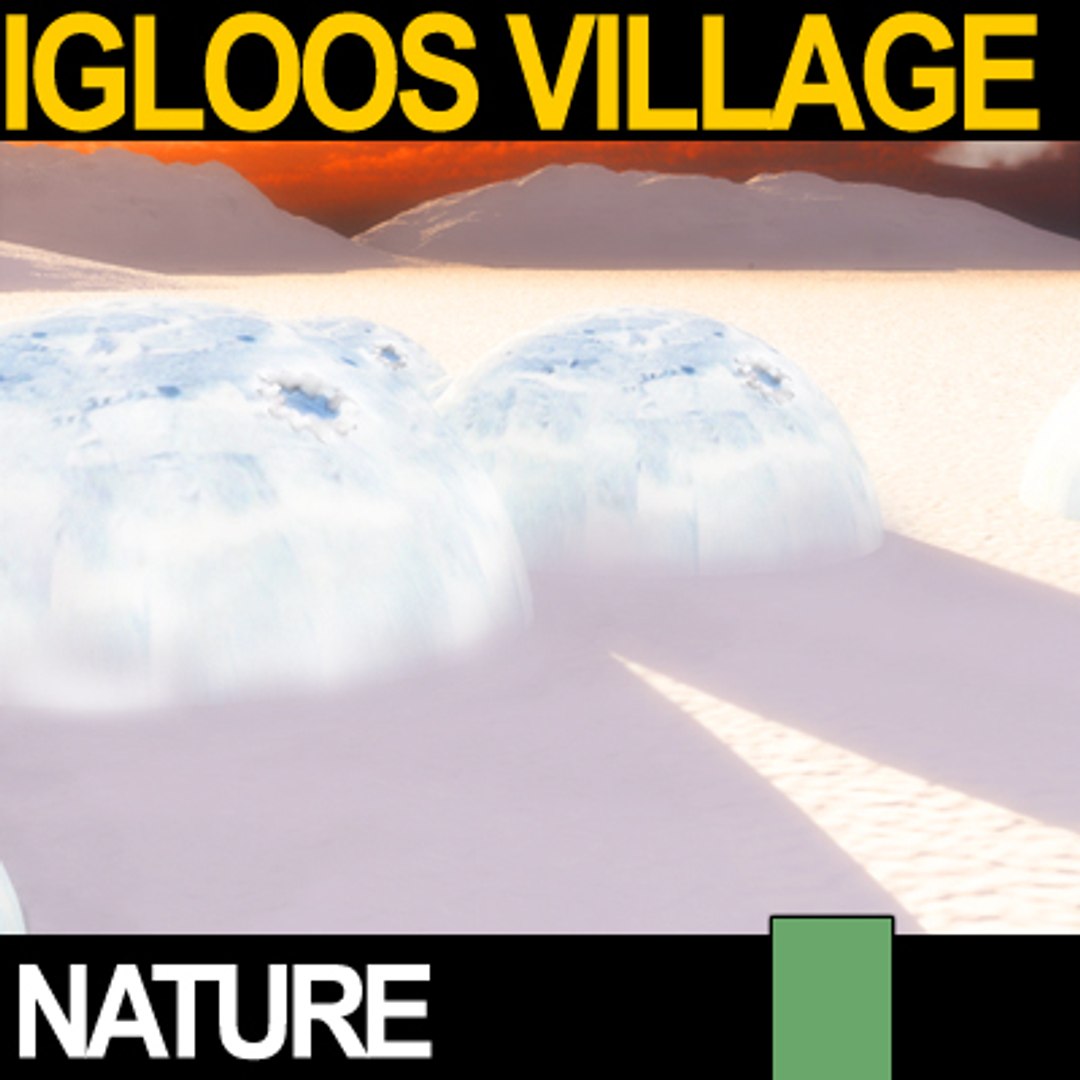 Eskimo Igloo Village Ice 3d Model
