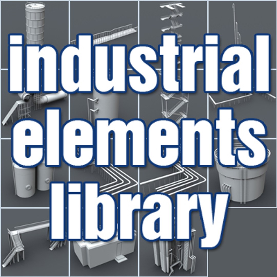 Industrial Elements Library 3d Model