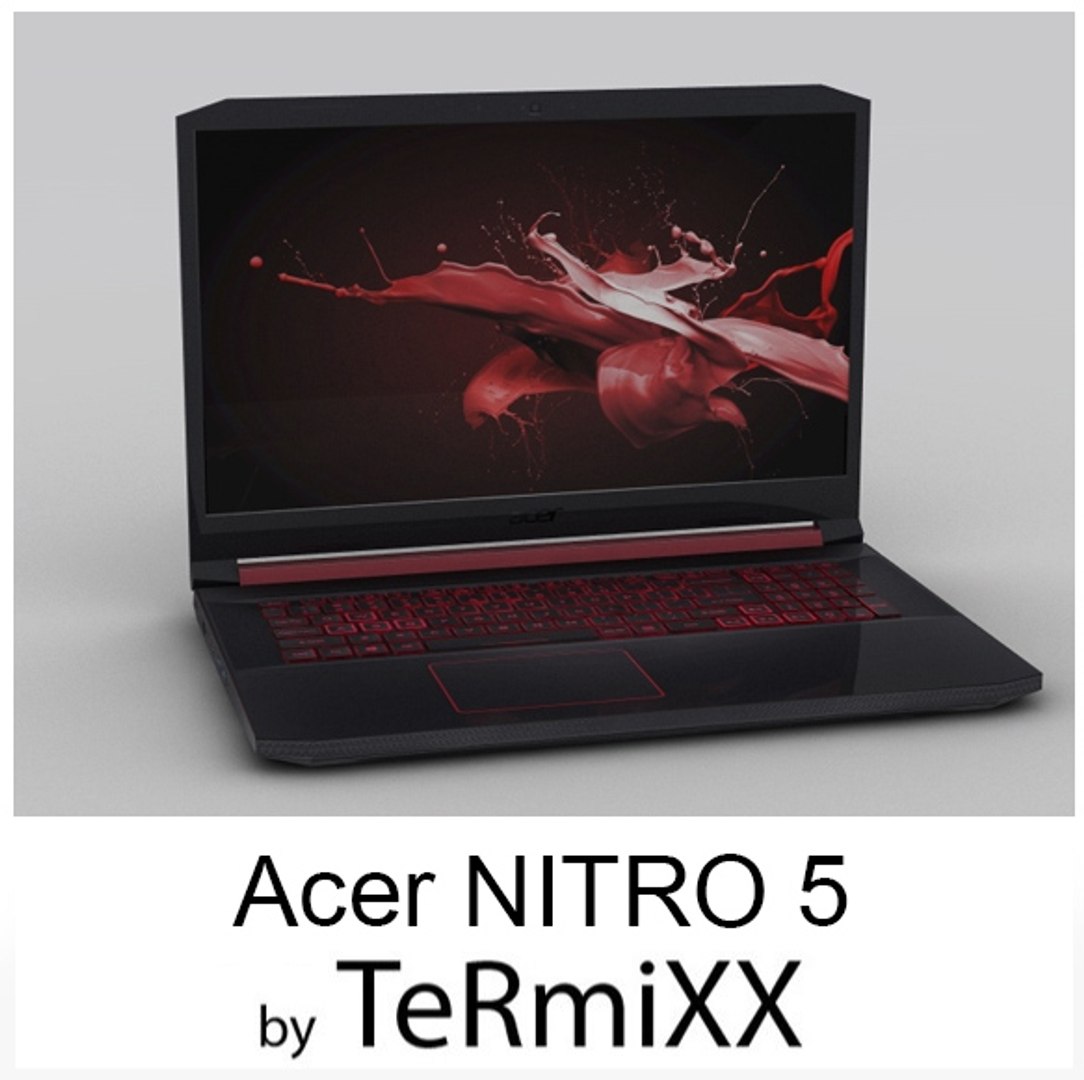 3D Notebook Acer Nitro 5 Model - TurboSquid 1553366