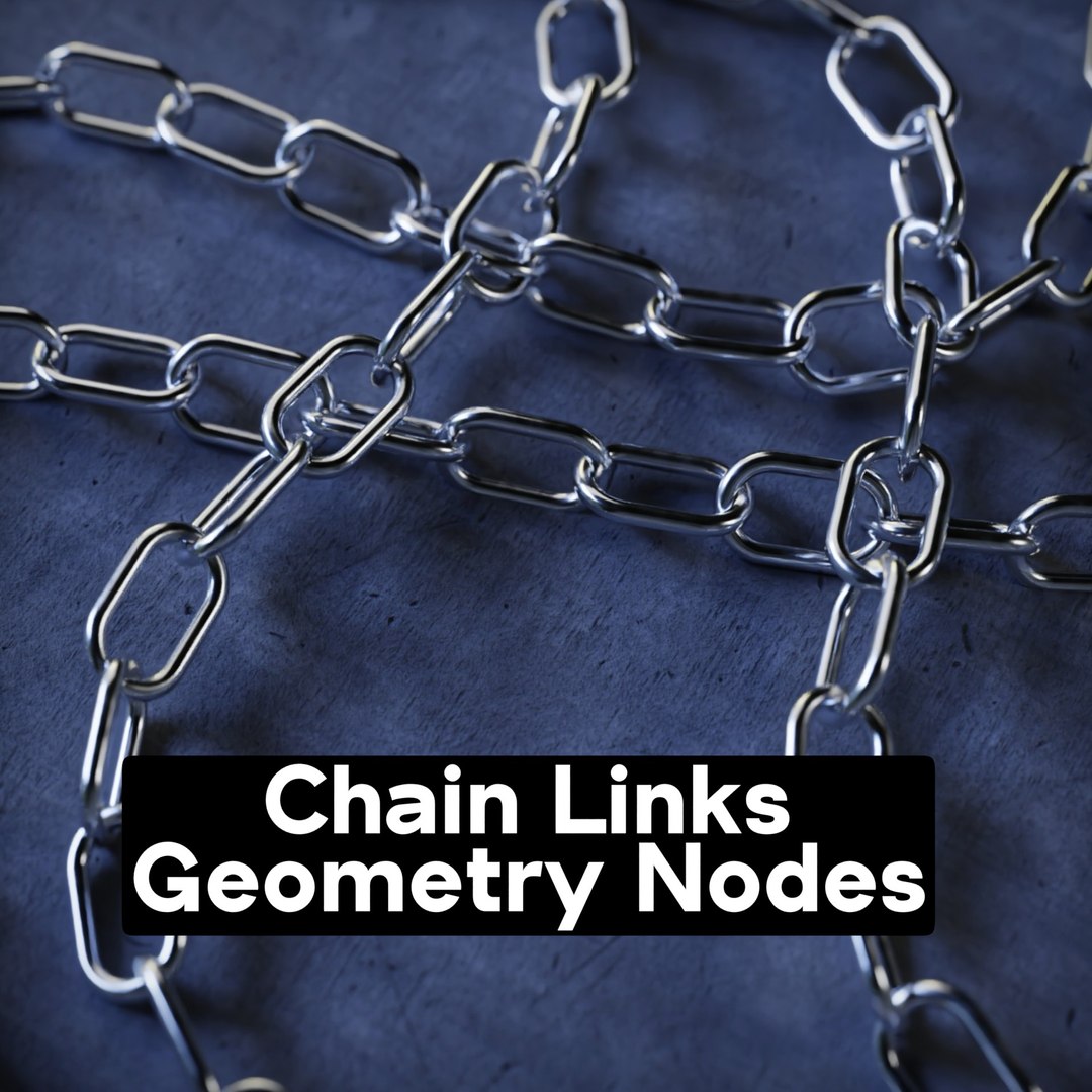 3D Customizable Chain Links - Geometry Nodes - TurboSquid 2165558