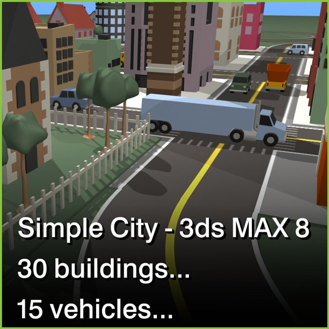 Trendy Simple City 3d Model