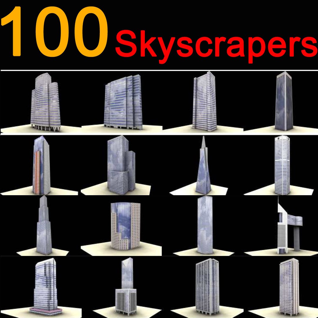 100 buildings skyscrapers 3d model