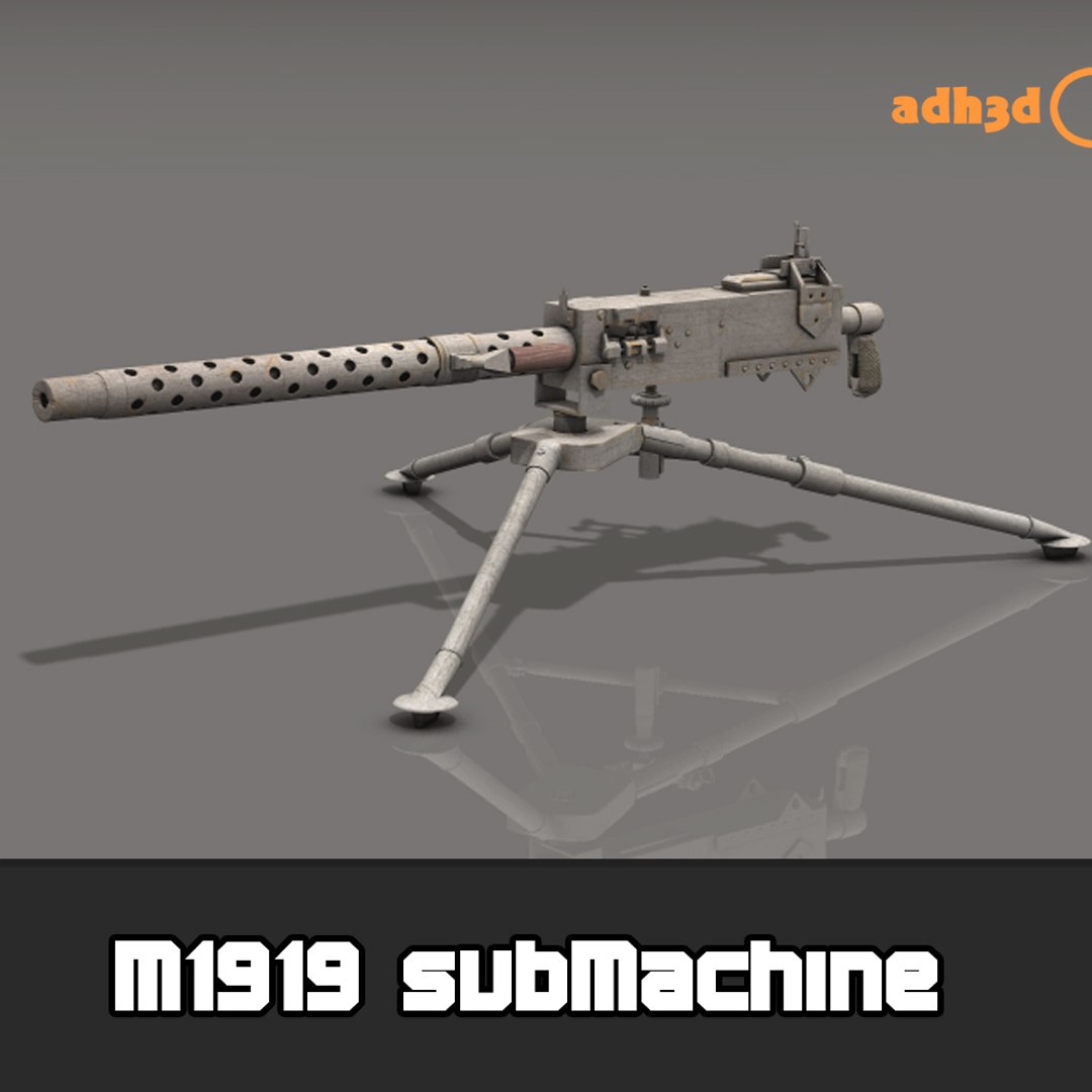3D M1919 Submachine Model - TurboSquid 1190120