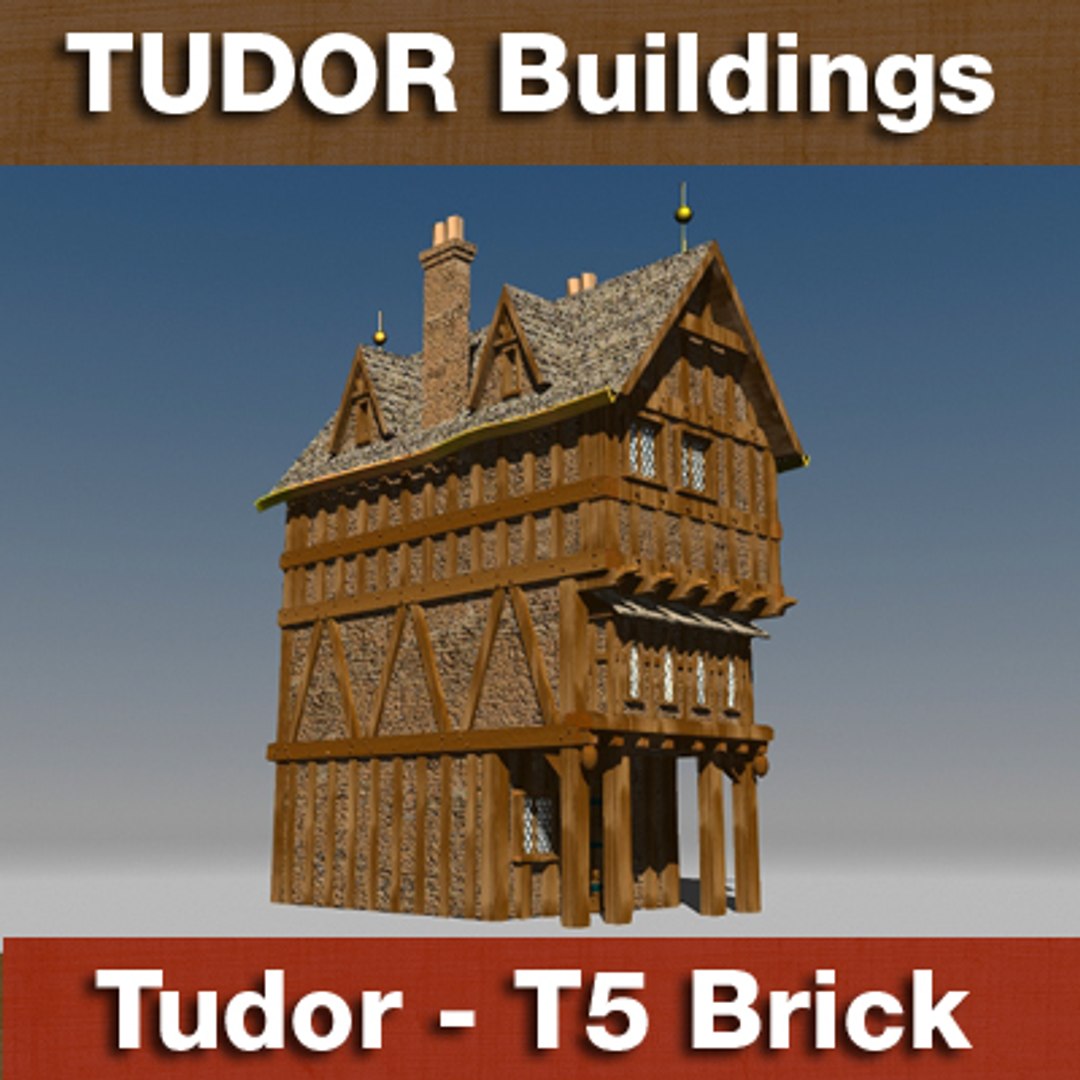 3d Model T5 - Tudor Style