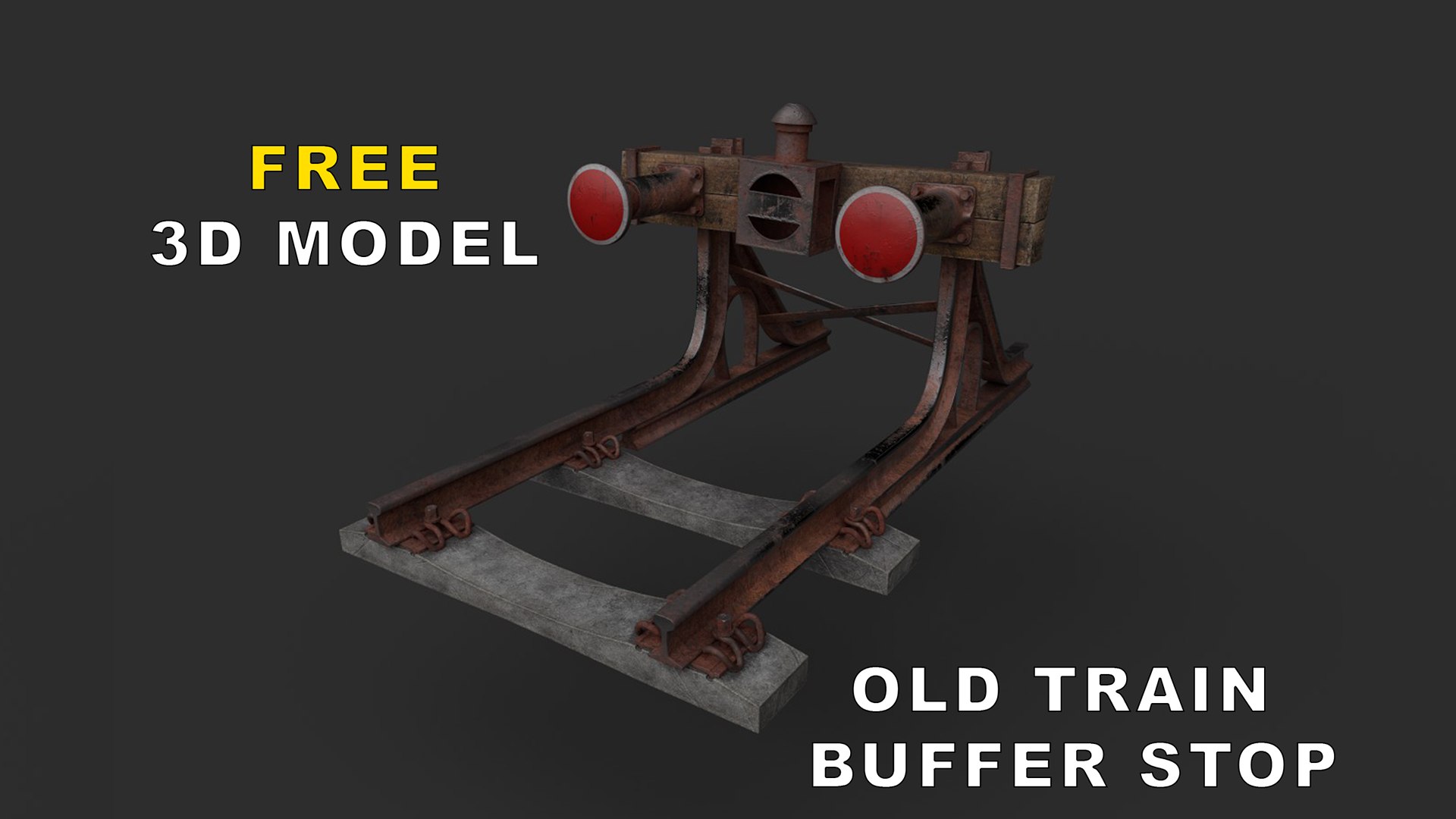 Free Old Rusty Train Buffer Stop - 3D Model 3D Model - TurboSquid 2391540