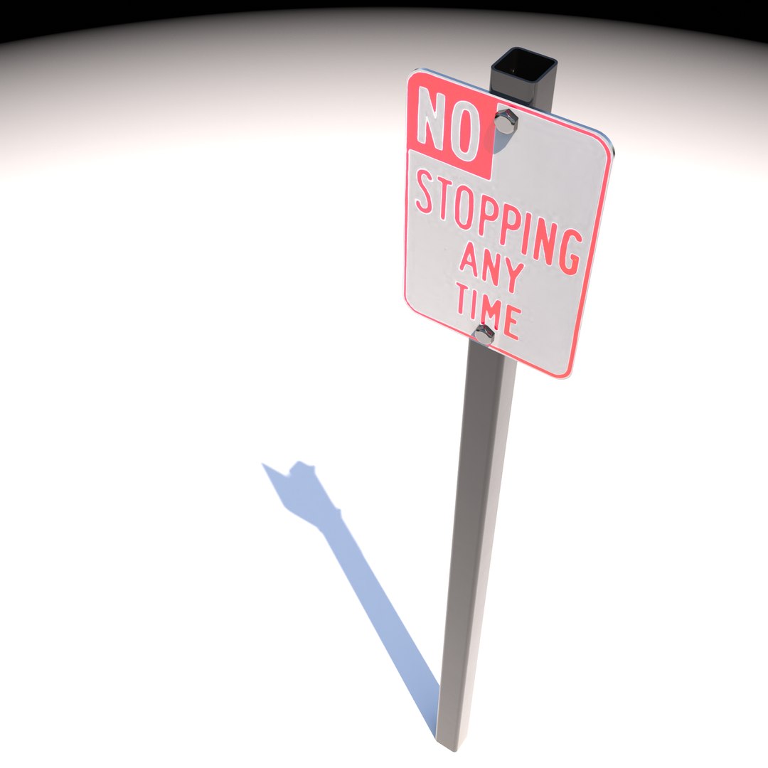 No Stopping Sign 3D - TurboSquid 1845019