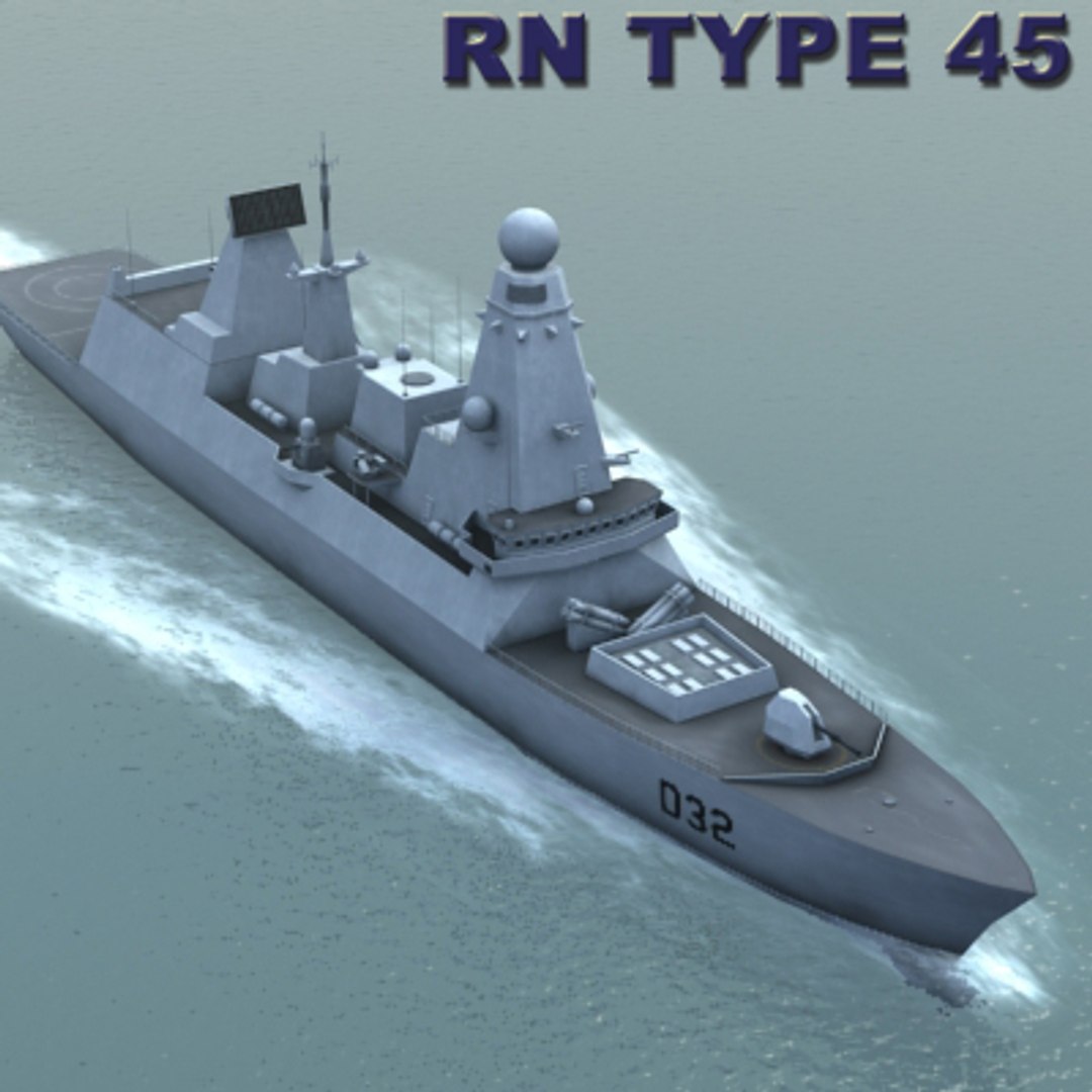 3d Royal Navy Type45 Destroyer Model