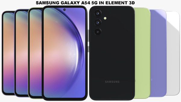 modelo 3d Samsung Galaxy A54 5G All Colors in Element 3D - TurboSquid ...