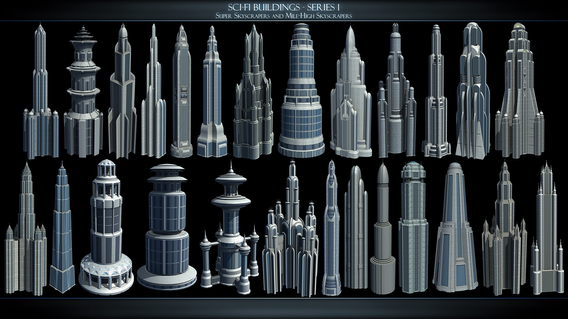 Super Skyscrapers Mile-high Futuristic Buildings 3d Model